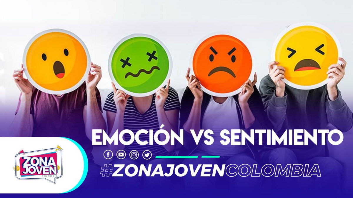 Diferencias entre emociones y sentimientos | Zona Joven Colombia
