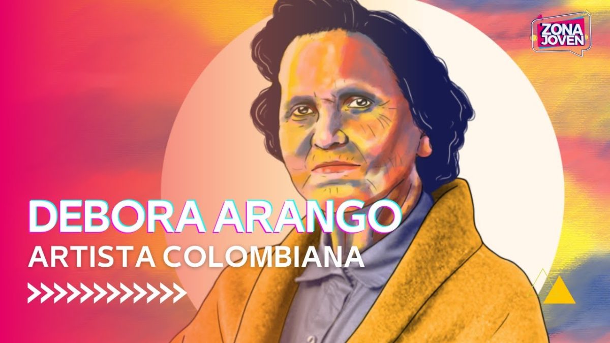 Débora Arango una artista revolucionaria | Zona Joven Colombia